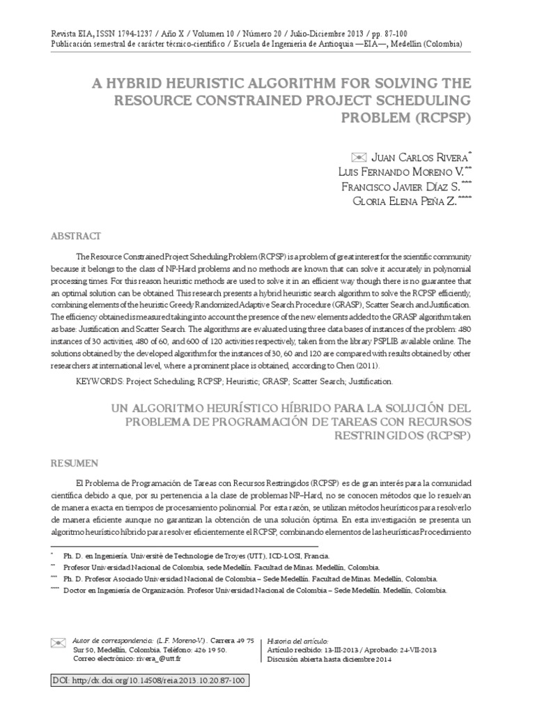 A Hybrid Heuristic Algorithm For Solving The Resource Constrained Project Scheduling Problem 
