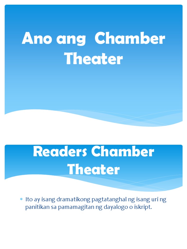 Ano Ang Readers Chamber Theater | PDF