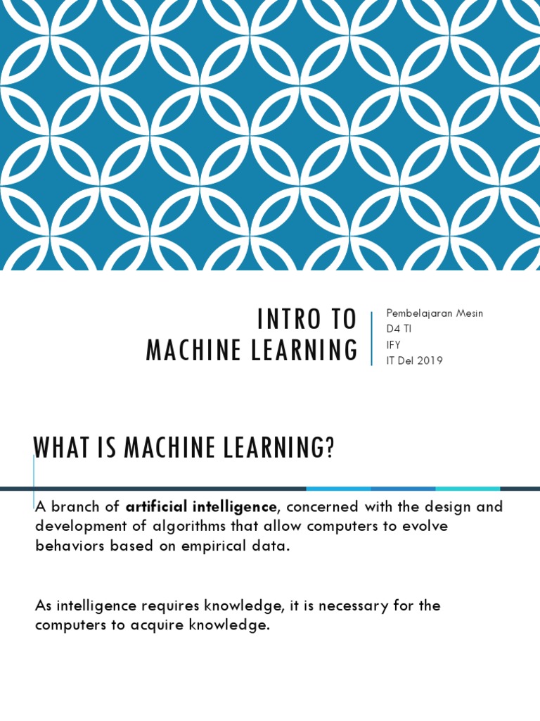 Intro To Machine Learning: Pembelajaran Mesin D4 Ti IFY IT Del 2019 ...