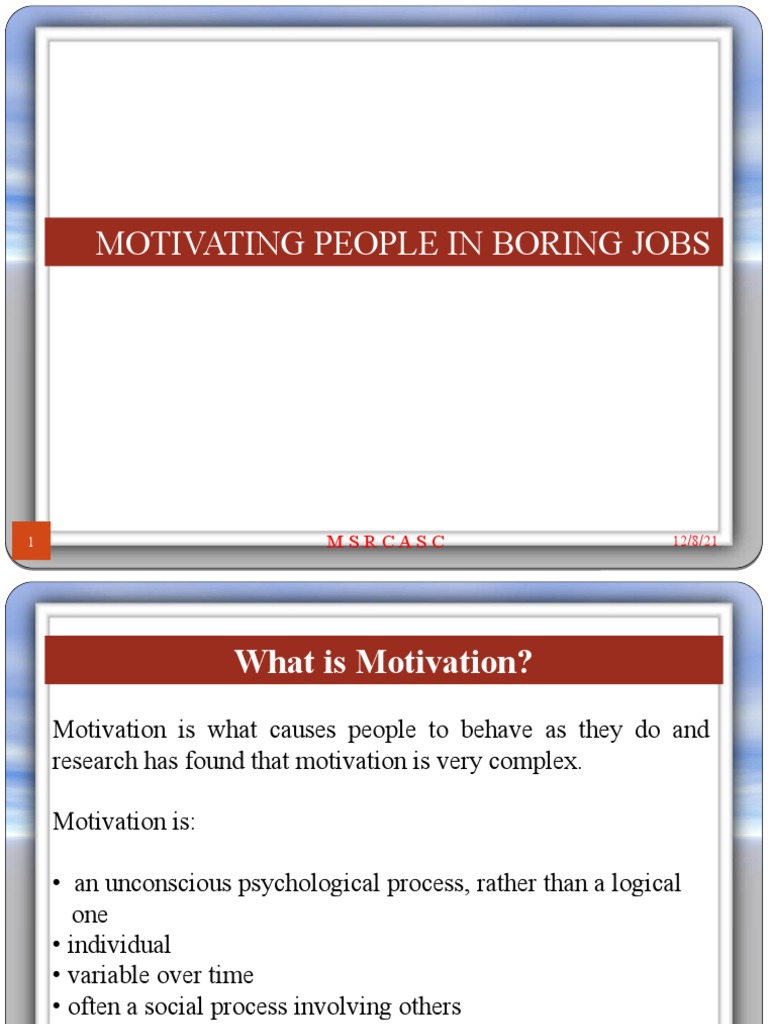 How To Motivate A Boring Job | PDF | Motivation | Motivational
