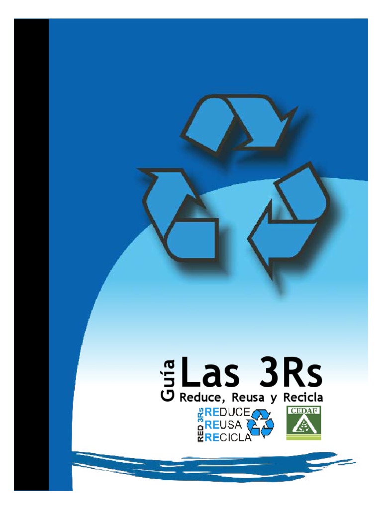 Las 3R | PDF | Reciclaje | Residuos