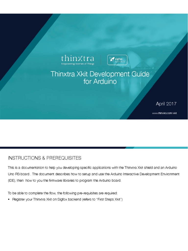 Thinxtra Xkit Development Guide For Arduino: April 2017 | PDF | Arduino | Integrated Development ...