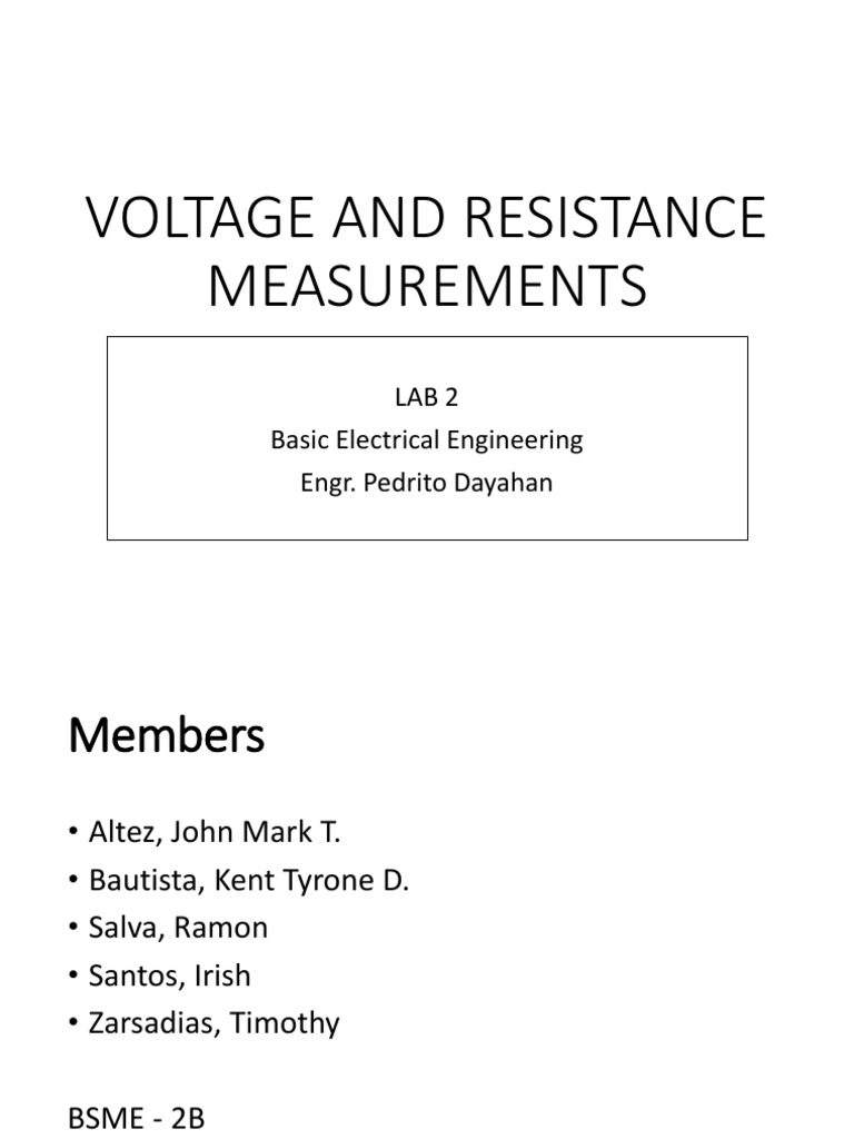 Voltage and Resistance Measurements: Lab 2 Basic Electrical Engineering ...