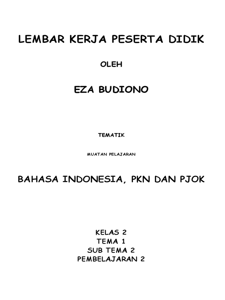 LKPD Kelas 2 Tema 1 Sub Tema 2 Pembelajaran 2 ERNA | PDF