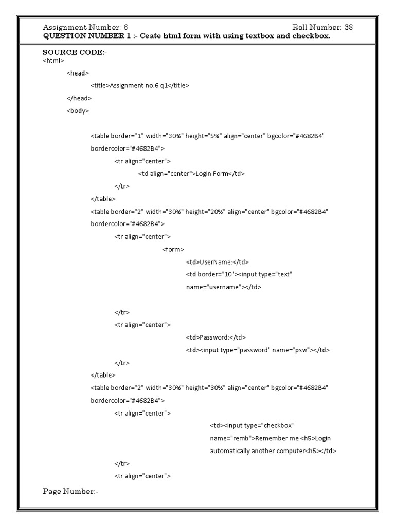 Assignment Number: 6 Roll Number: 38: QUESTION NUMBER 1:-Ceate HTML Form With Using Textbox and ...