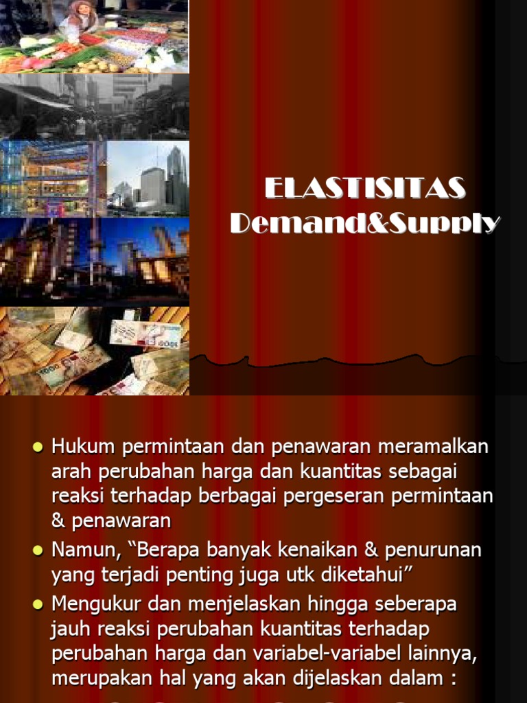 ELASTISITAS PERMINTAAN DAN PENAWARAN Final | PDF