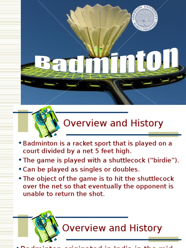 Badminton: Overview and History | PDF | Leisure | Games Of Physical Skill