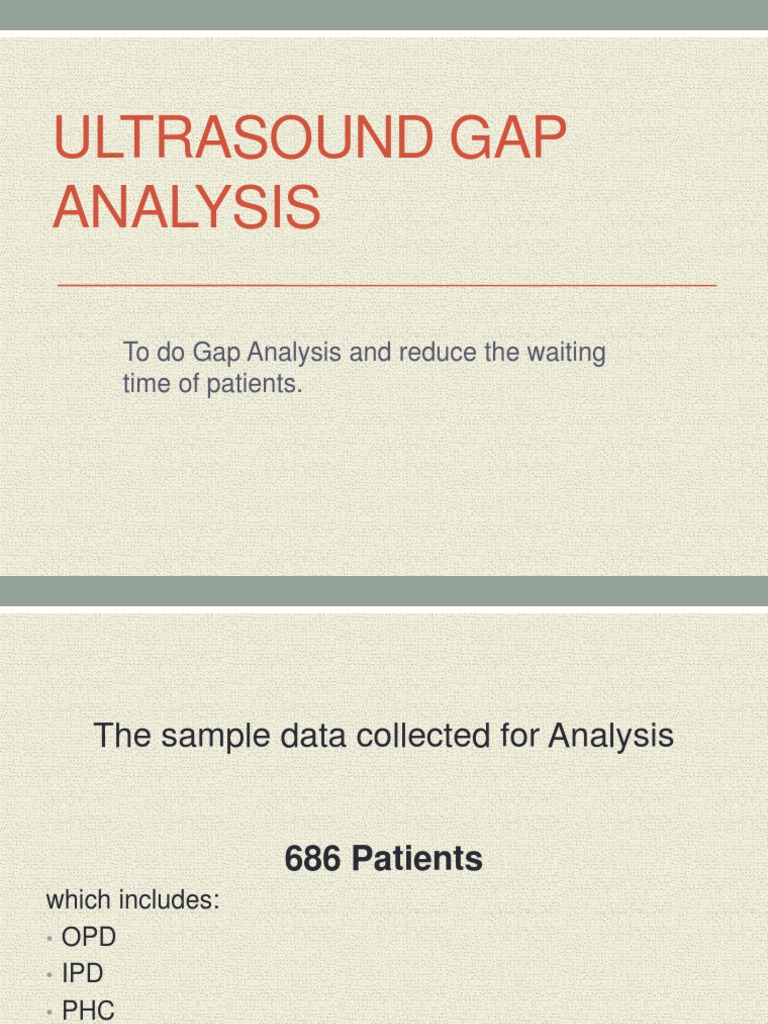 USG Gap Analysis | PDF | Patient | Radiology