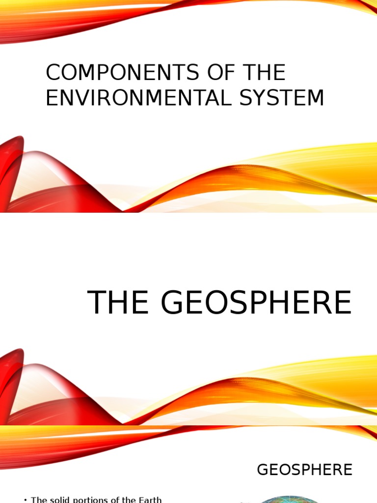 Components of Earth's Environmental System | PDF | Atmosphere Of Earth ...