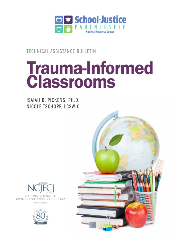 NCJFCJ SJP Trauma Informed Classrooms Final | PDF | Psychological ...