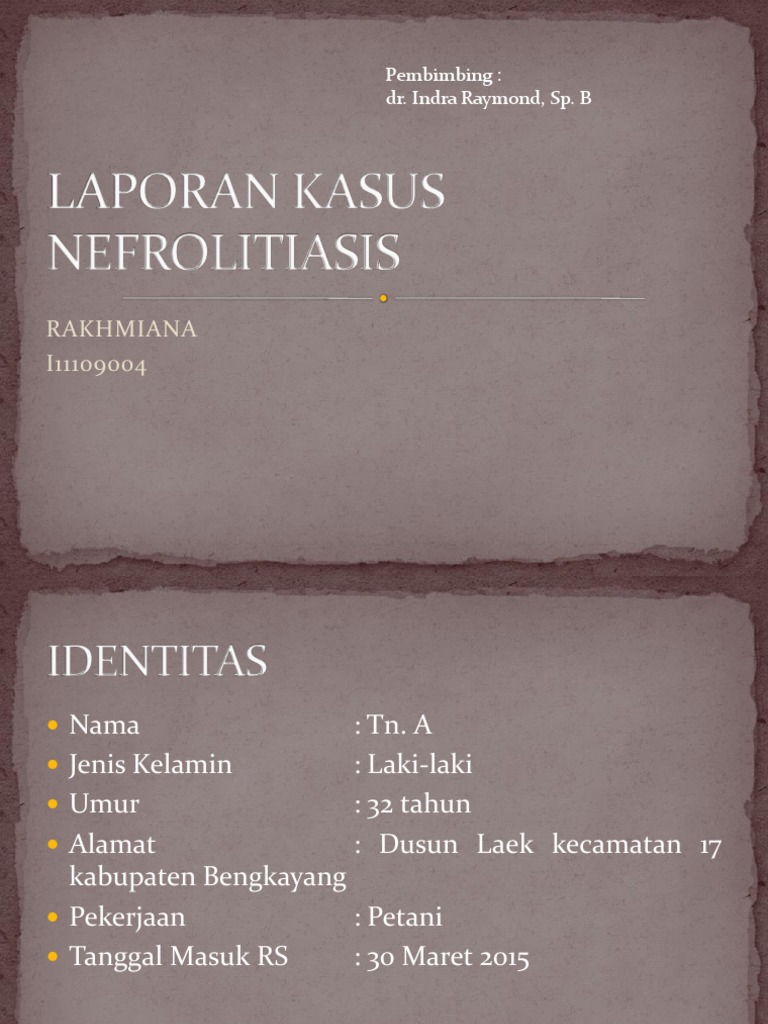 Laporan Kasus Nefrolitiasis | PDF | Sains & Matematika