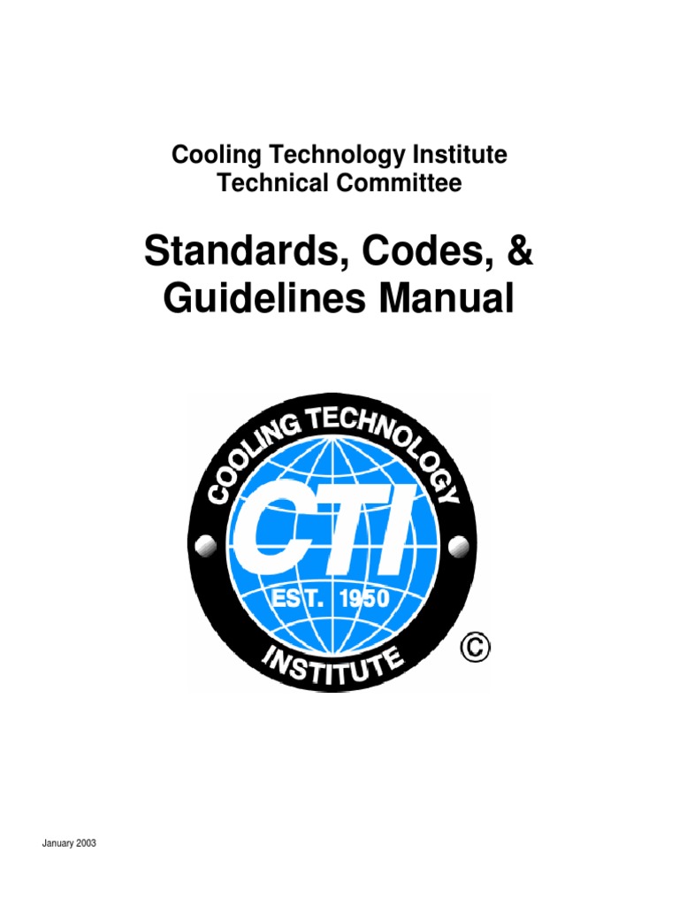 Standards, Codes, & Guidelines Manual: Cooling Technology Institute ...