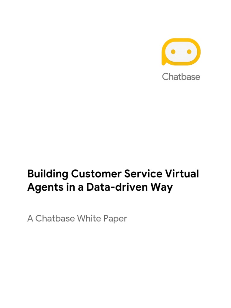 Chatbase Virtual Agent Modeling Whitepaper | PDF | Use Case ...