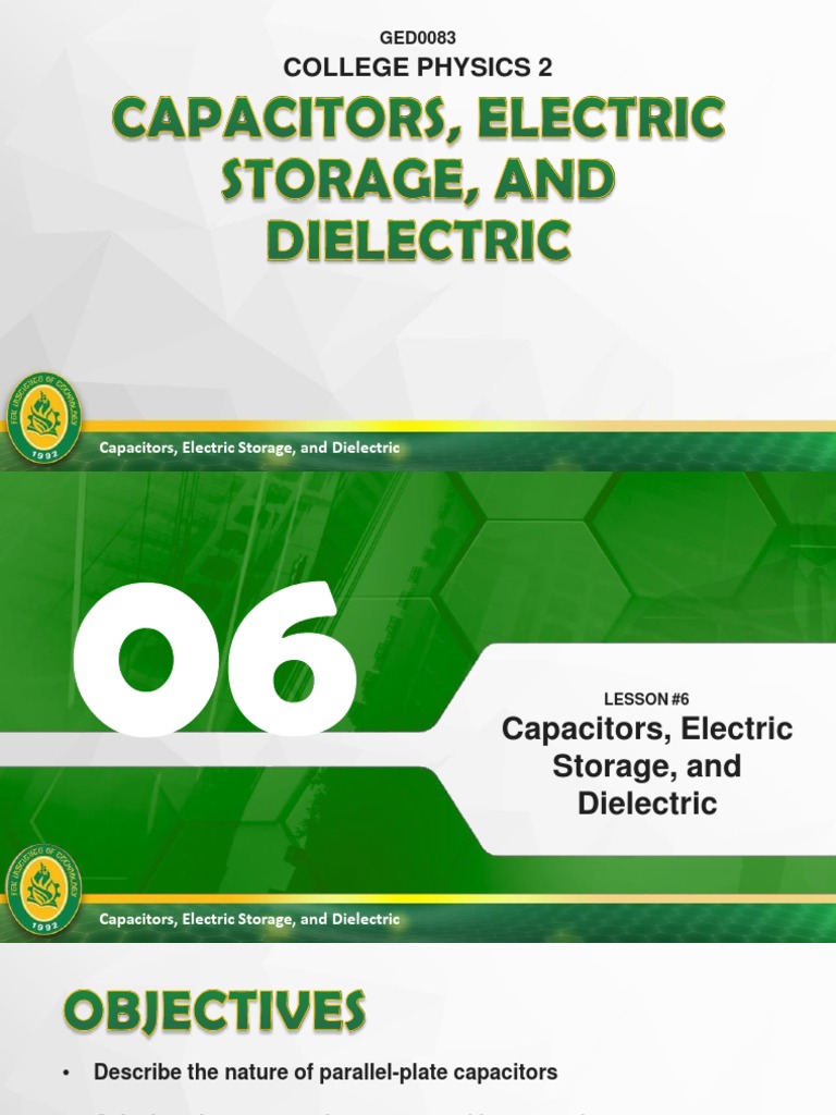 College Physics 2: Capacitors, Electric Storage, and Dielectric | PDF ...