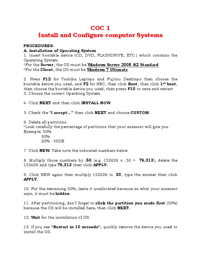 Coc 1 Install and Configure Computer Systems: Procedures: A. Installation of Operating System ...