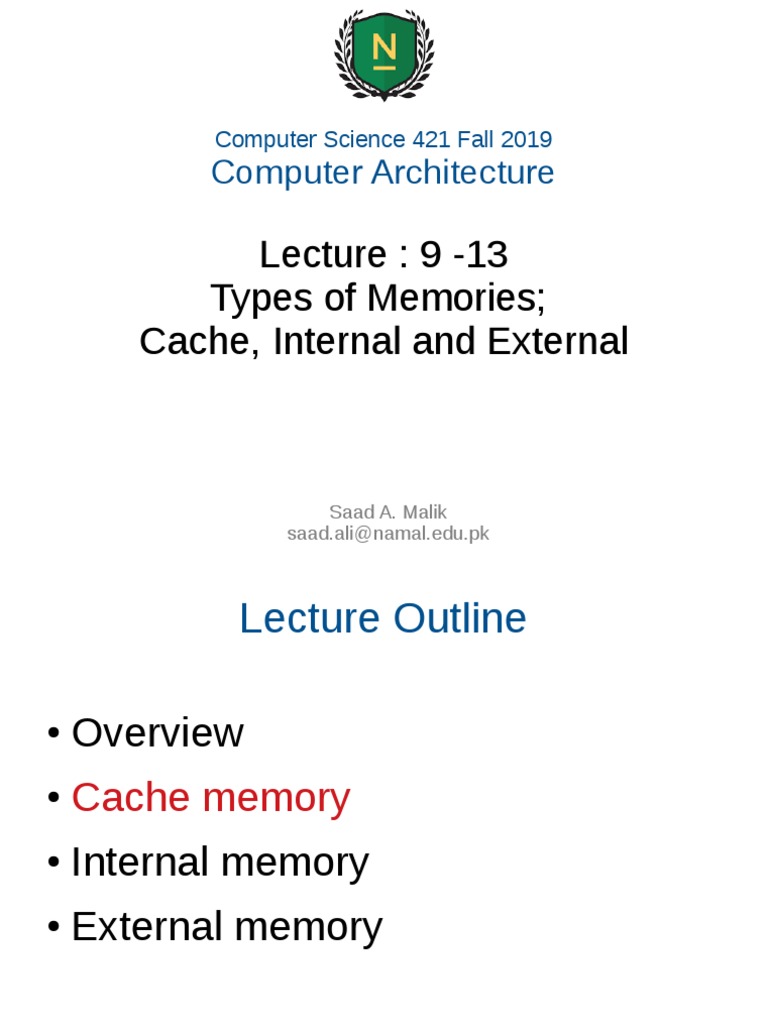 Computer Architecture: Lecture: 9 - 13 Types of Memories Cache ...