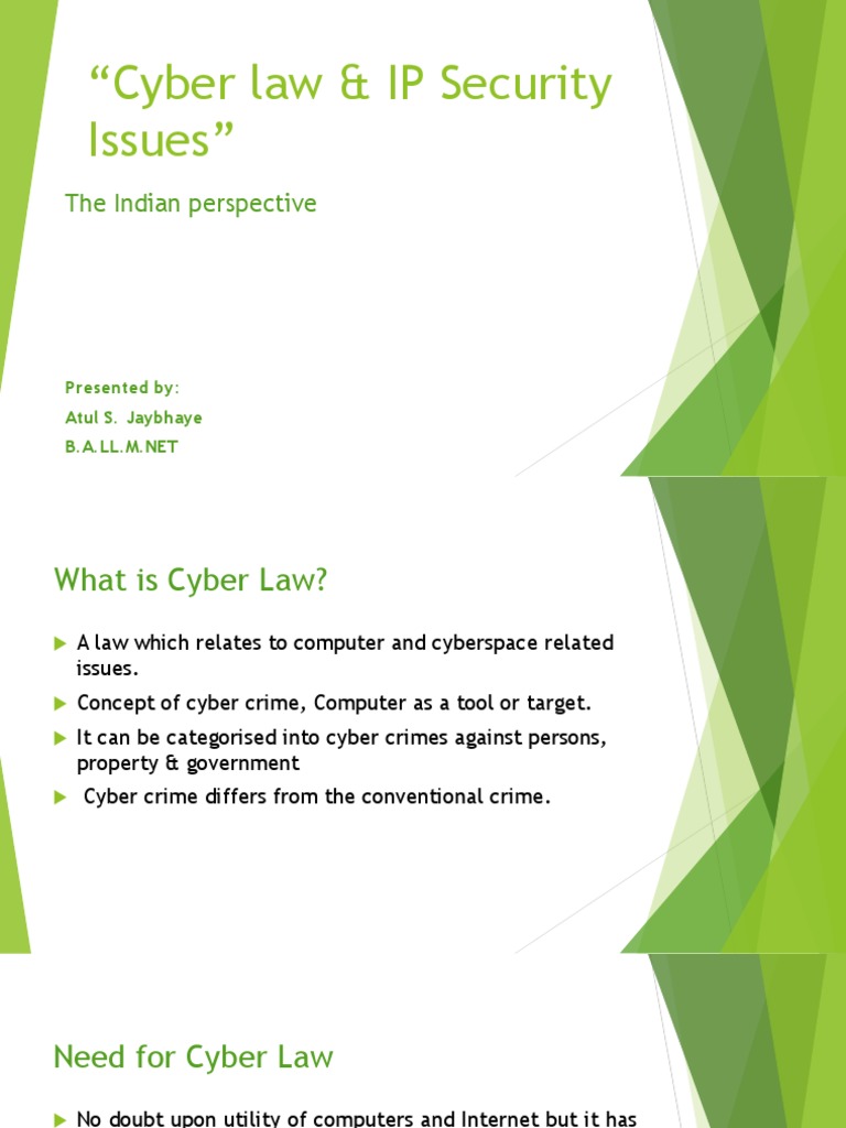 "Cyber Law & IP Security Issues": The Indian Perspective | PDF ...