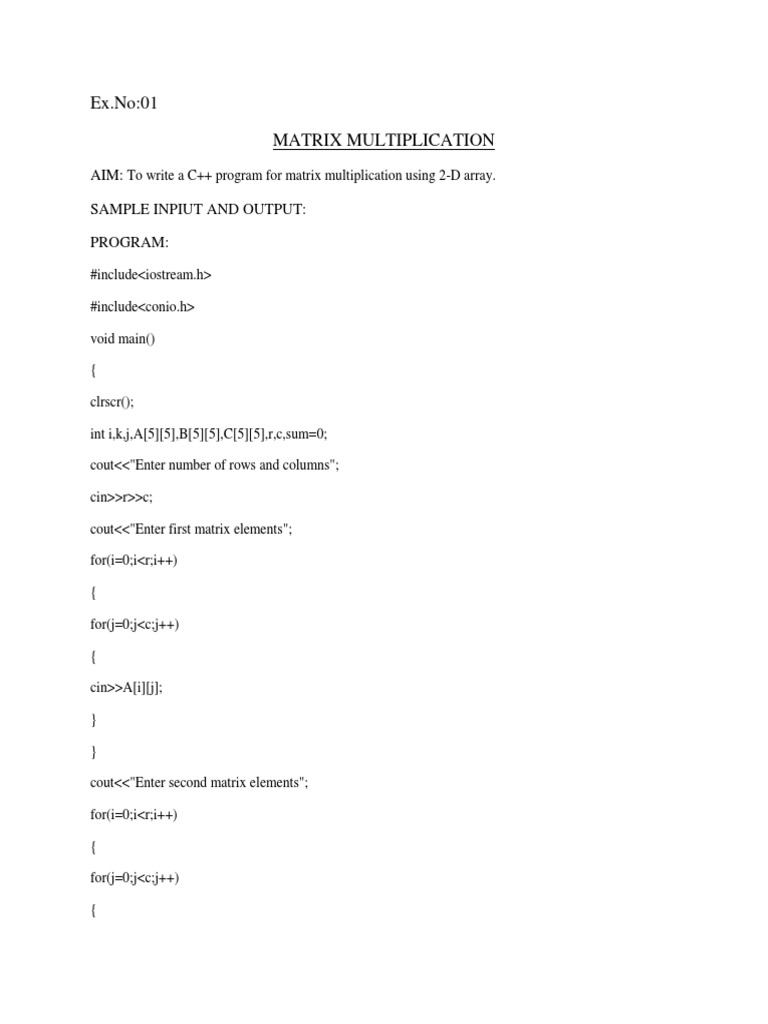 Ex - No:01 Matrix Multiplication: Aim: Sample Inpiut and Output ...
