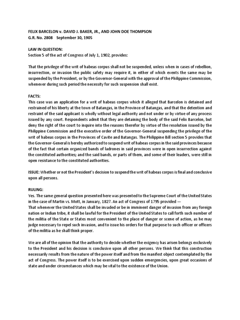 Felix Barcelon V. David J. Baker, JR., and John Doe Thompson G.R. No. 2808 September 30, 1905 ...
