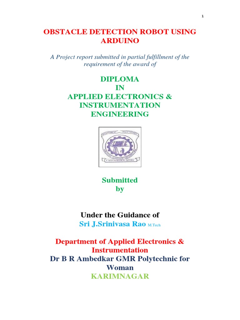 Obstacle Detection Robot Using Arduino Project Report | PDF | Robot ...
