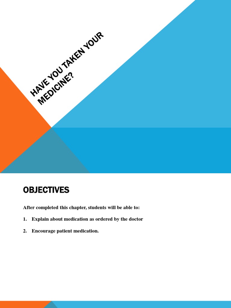 Medication Adherence and Instructions | PDF | Tablet (Pharmacy) | Drugs