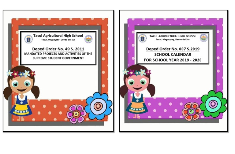 Deped Order No. 49 S. 2011 Deped Order No. 007 S.2019 School Calendar ...
