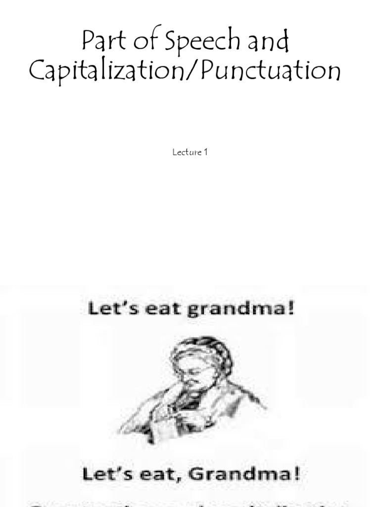 Part of Speech and Capitalization/Punctuation | PDF | Pronoun | Verb