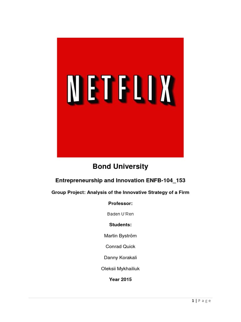 Netflix's Disruptive Strategy Analysis | PDF | Netflix | Streaming Media