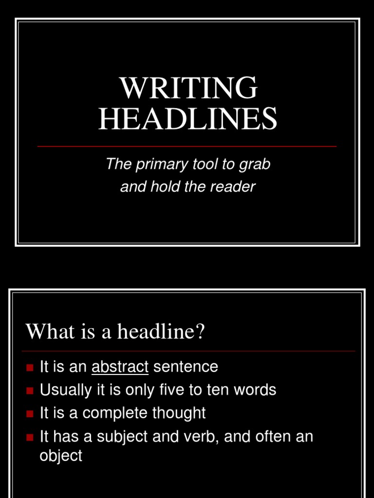 Writing Headlines | PDF | Verb | Sentence (Linguistics)