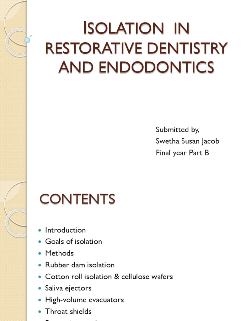 Isolation Techniques in Dentistry | PDF | Dentistry | Human Tooth