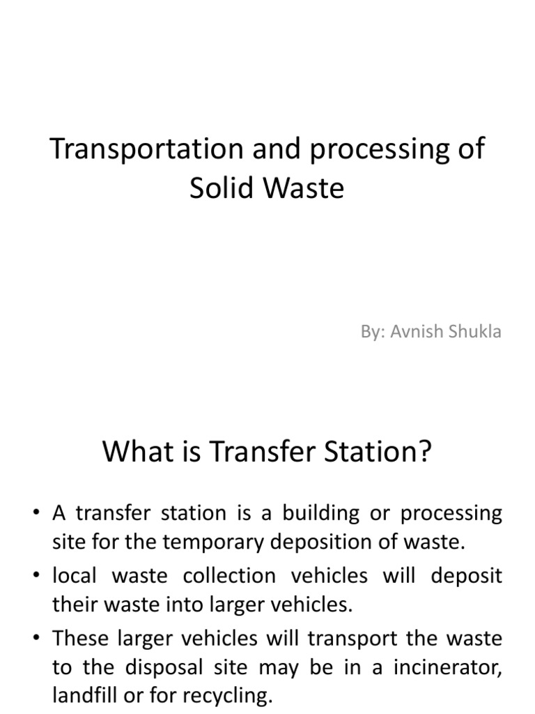 Transportation of Solid Wastes | PDF | Landfill | Municipal Solid Waste