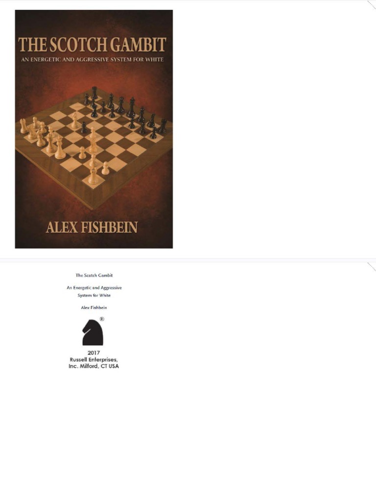 The Scotch Gambit - Alex Fishbein - OCR PDF | PDF | Chess Theory | Chess