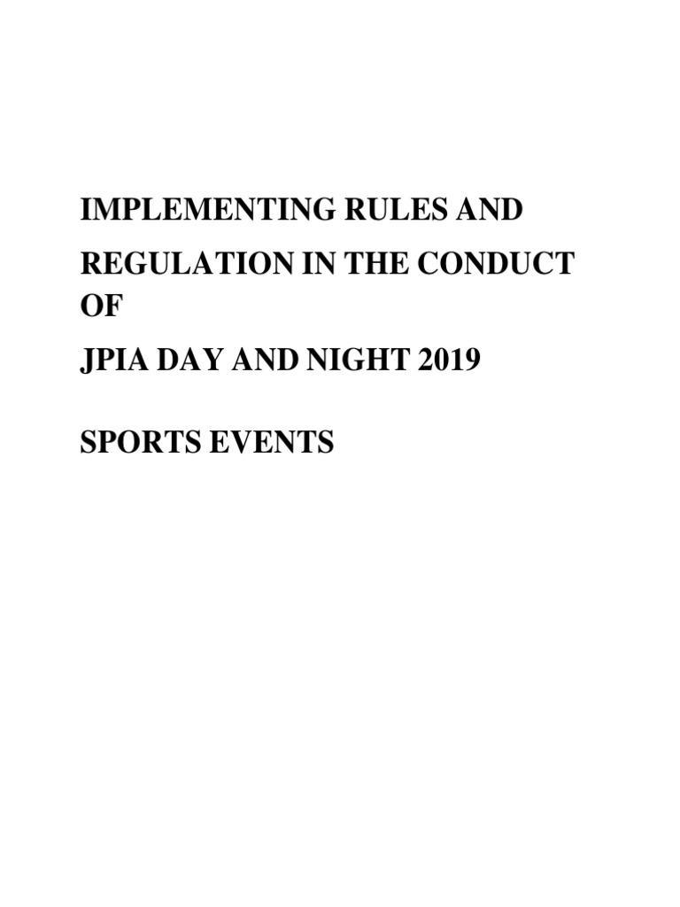 Implementing Rules AND Regulation IN THE Conduct OF Jpia DAY AND Night ...