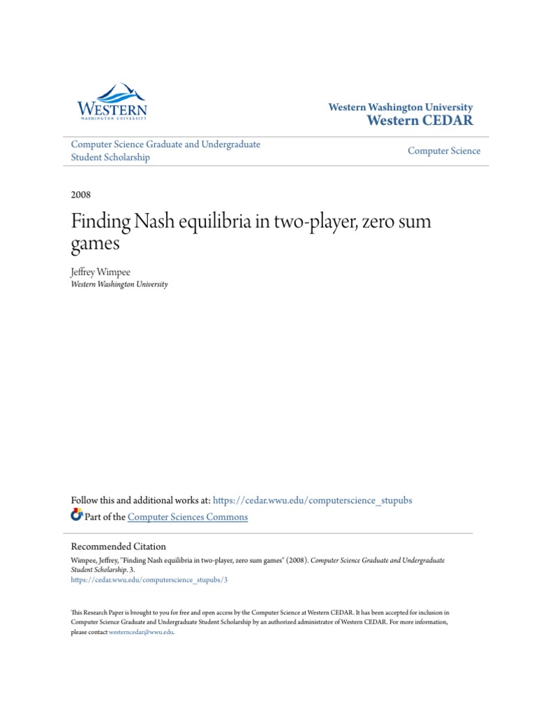 Finding Nash Equilibria in Two-Player, Zero Sum Games: Western CEDAR | PDF | Linear Programming ...
