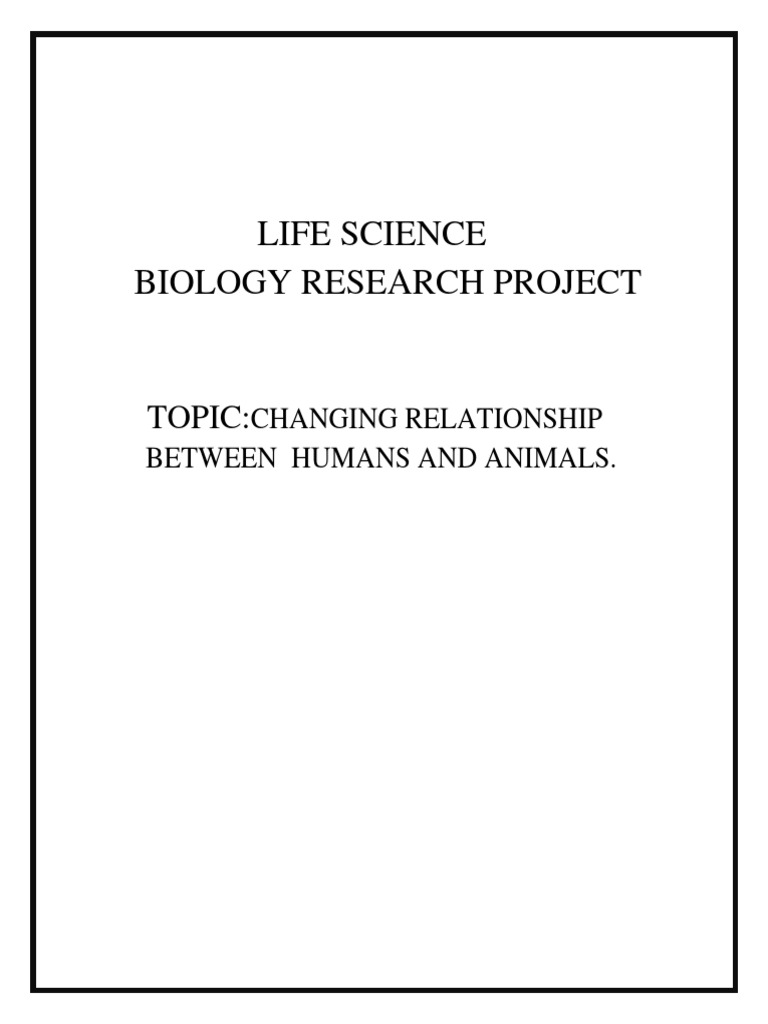 Life Science Biology Research Project: Topic | PDF | Human | Psychology