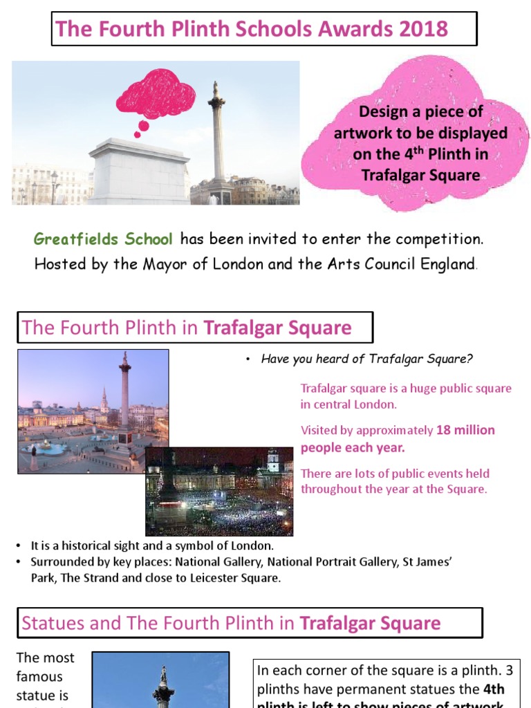 The Fourth Plinth Schools Awards 2018: Design A Piece of Artwork To Be ...