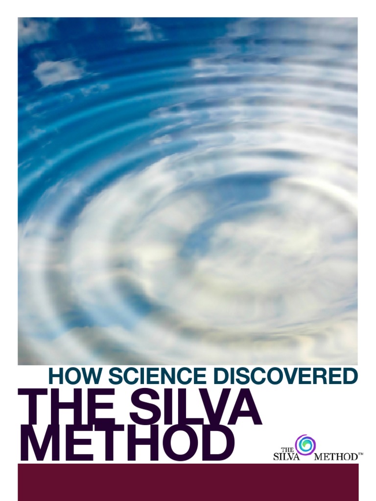 Science Discovers the Silva Method | Psychiatry | Psychology ...