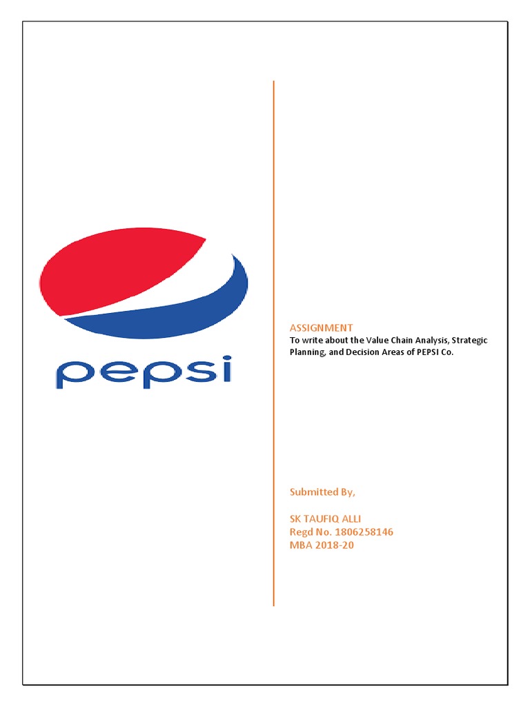 Pepsi - Value Chain, Strategic Planning, Decision Planning | PDF ...