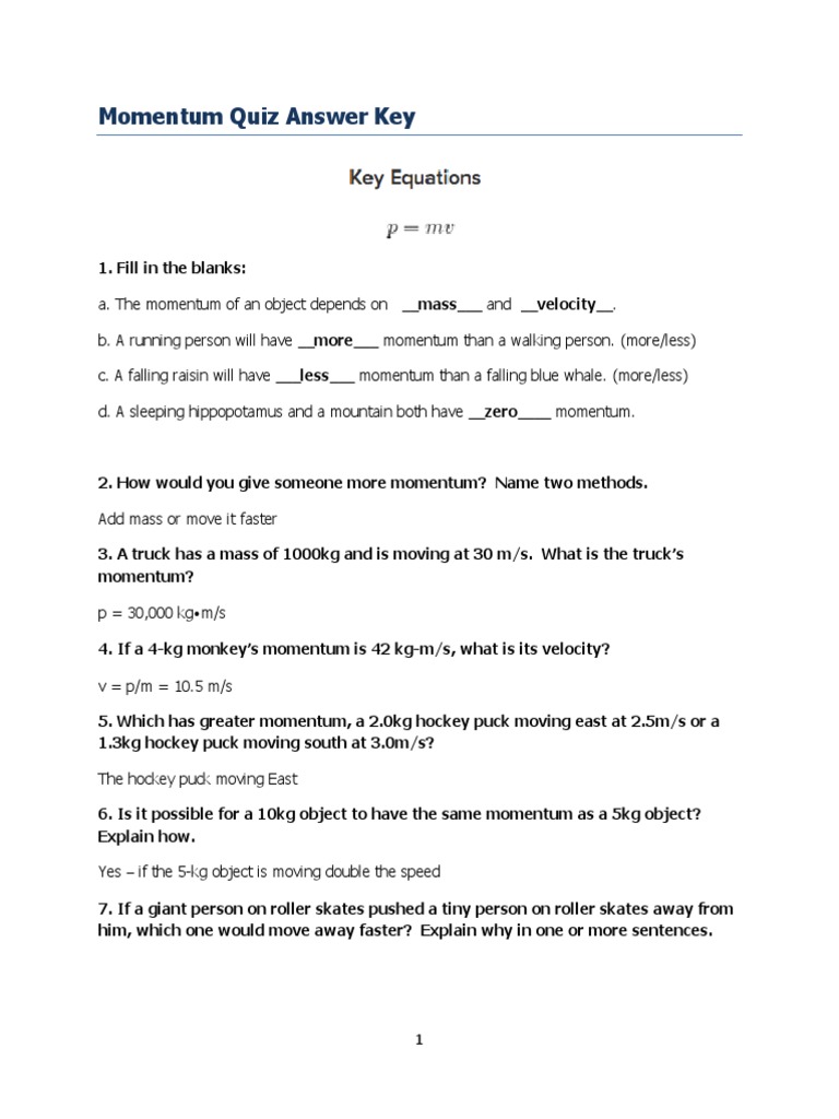 Momentum Quiz Answers | PDF | Momentum | Physical Quantities