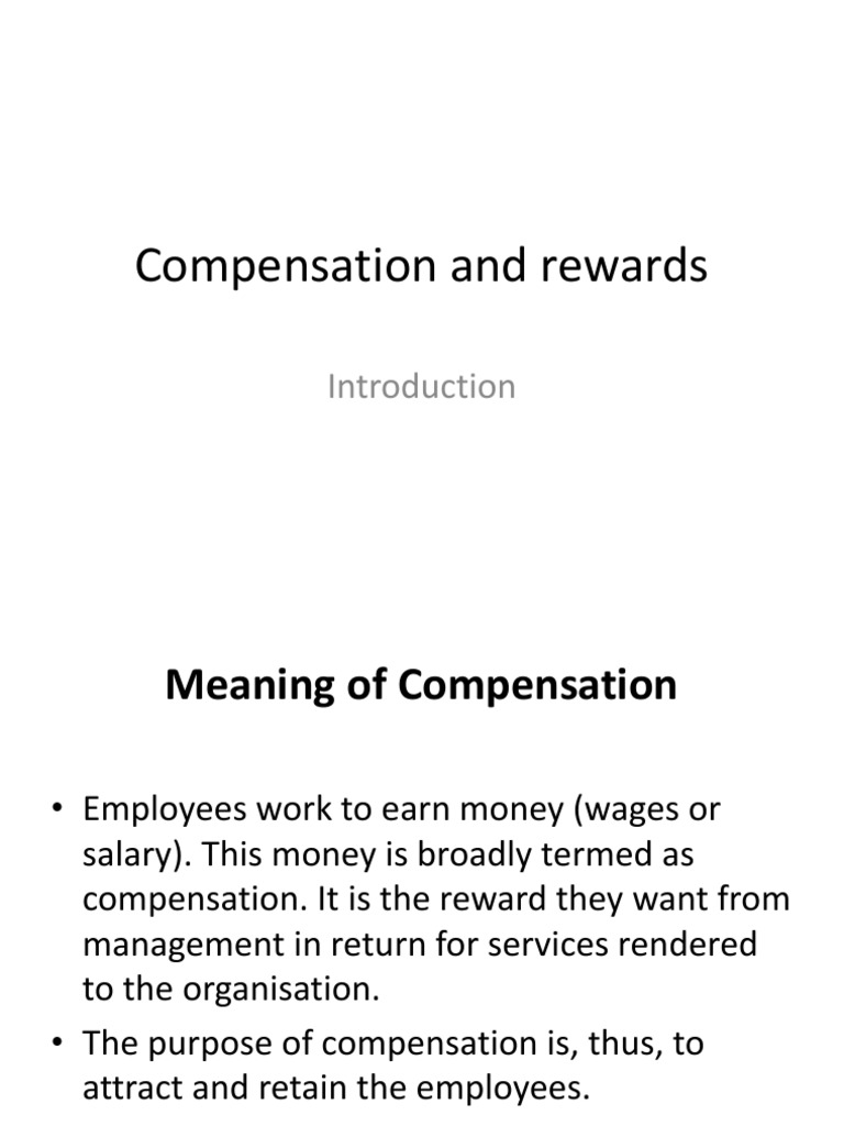 A Comprehensive Overview of Compensation: Definitions, Objectives ...