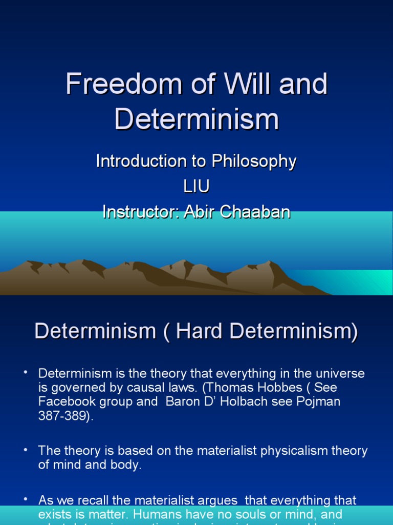 Freedom of Will and Determinism | PDF | Free Will | Determinism