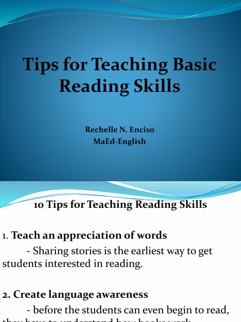Tips For Teaching Basic Reading Skills: Rechelle N. Enciso Maed-English ...