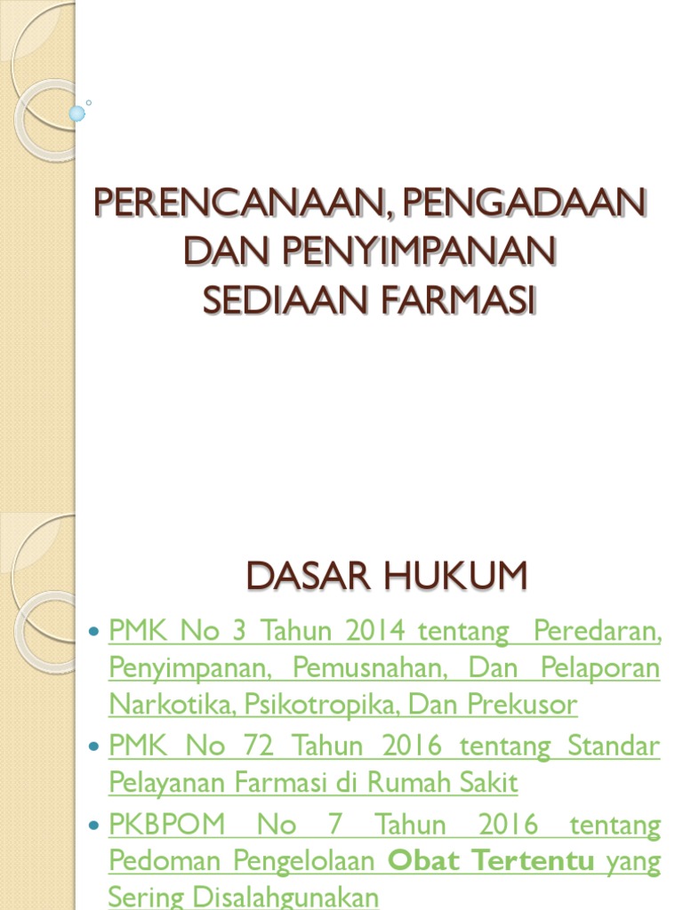 Perencanaan Pengadaan Dan Penyimpanan Sediaan Farmasi Pdf