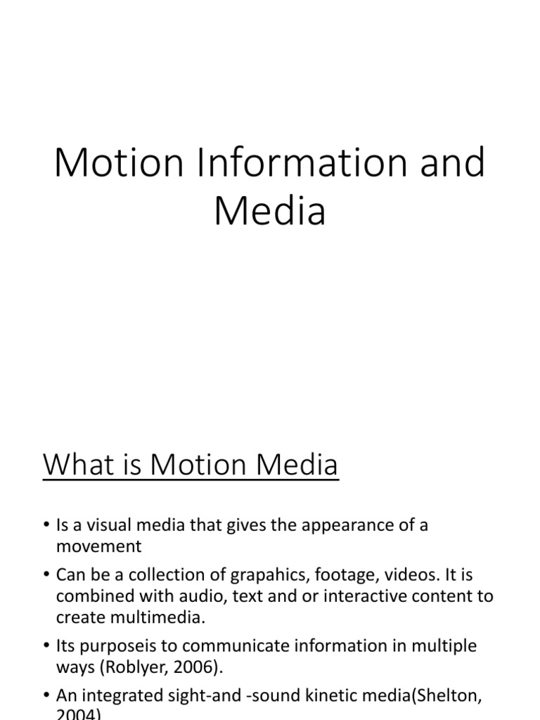 Motion Information and Media | PDF | Animation | Mass Media