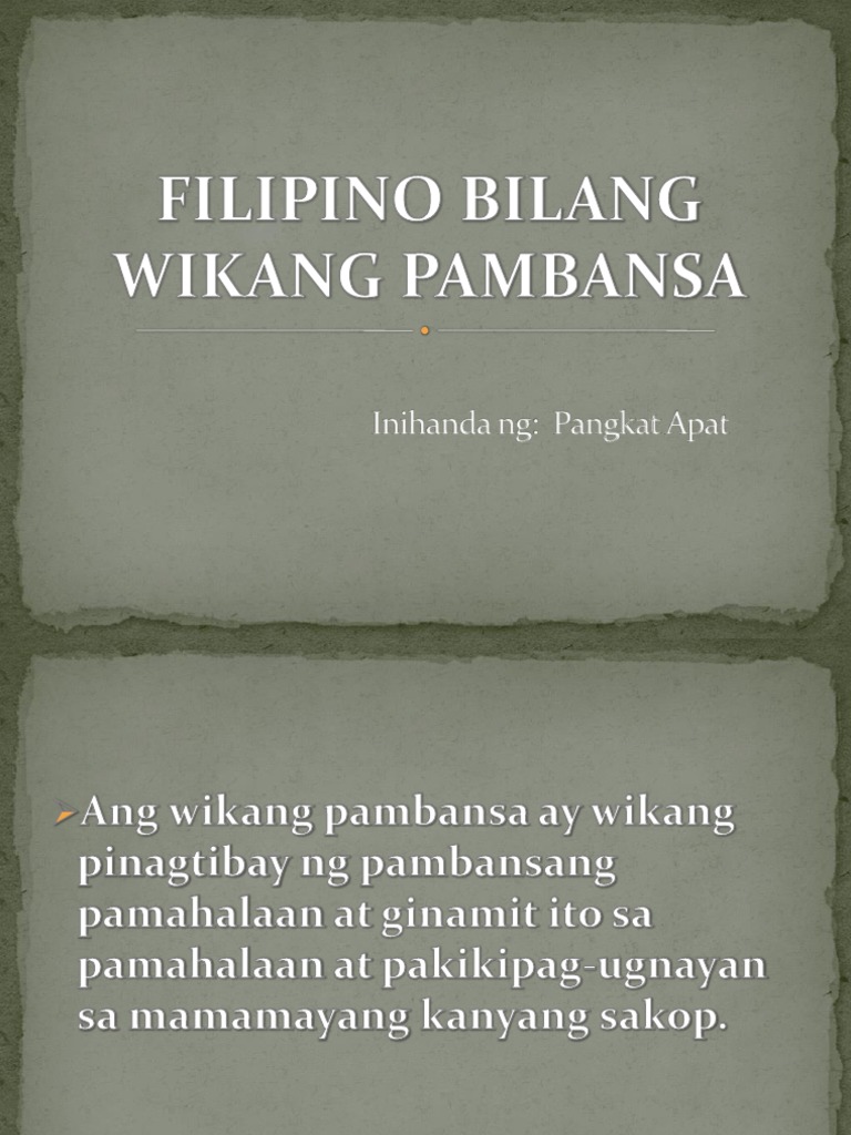FILIPINO - BILANG - WIKANG - PAMBANSA - PPTX Filename UTF-8''FILIPINO ...
