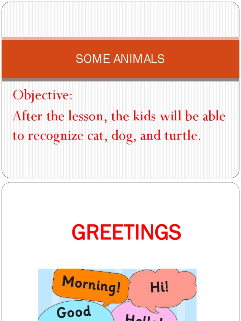 Some Animals: Objective: After The Lesson, The Kids Will Be Able To ...