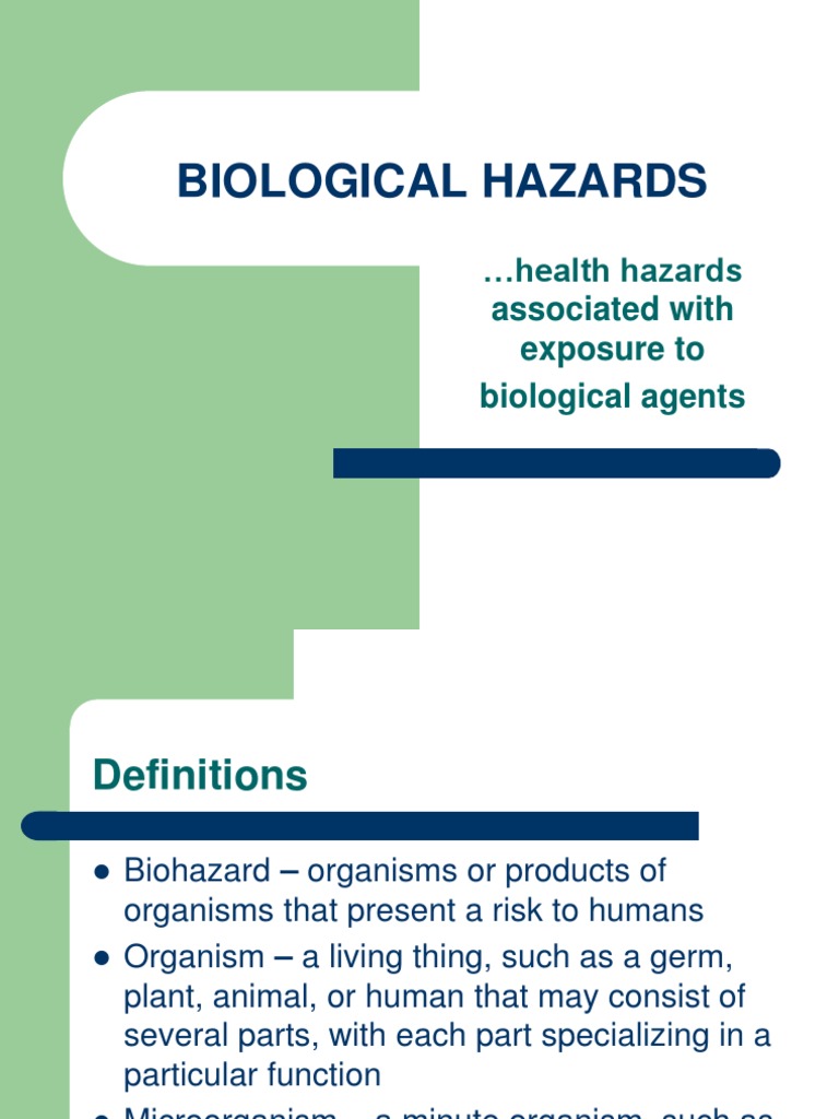 Biological Hazards: Health Hazards Associated With Exposure To ...