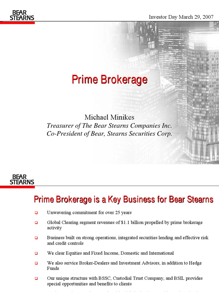 Prime Brokerage | PDF | Bear Stearns | Hedge Fund