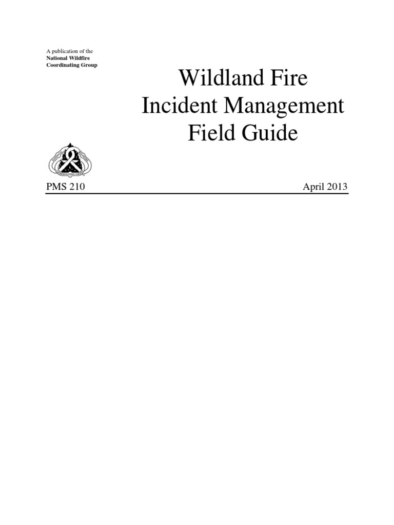 Wildland Fire Incident Management Field Guide | PDF | Wildfire ...