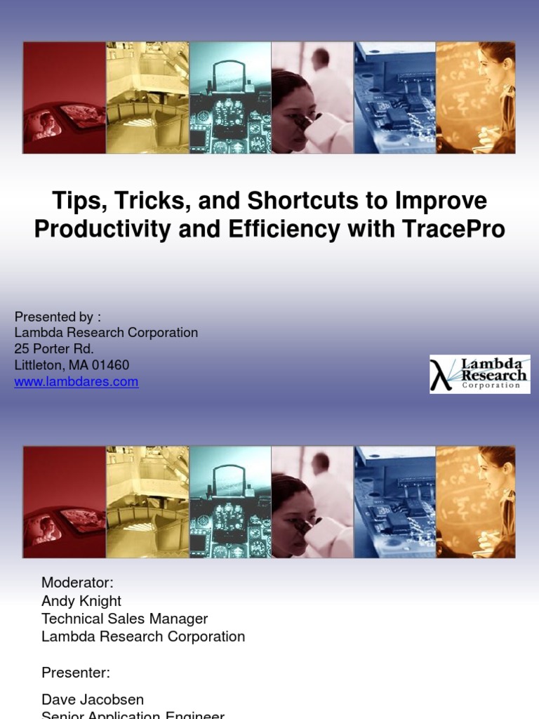 March 2012 Tips Tricks and Shortcuts To Improve Productivity With TracePro | PDF | Random Access ...